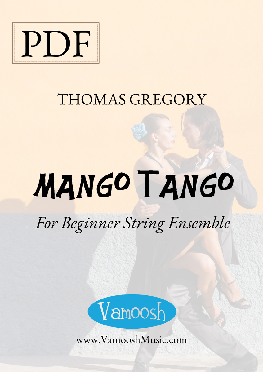Mango Tango for beginner String Ensemble by Thomas Gregory PDF ...