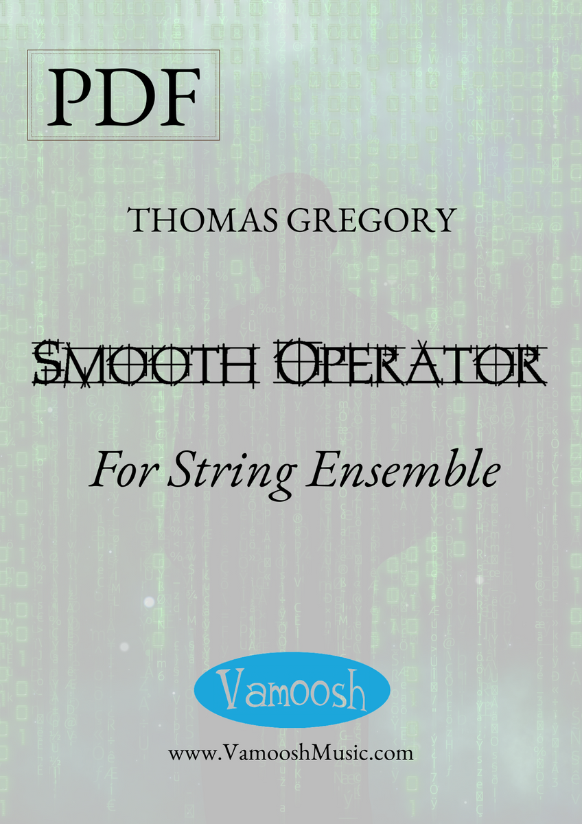 Smooth Operator for String Ensemble PDF – Vamoosh Music