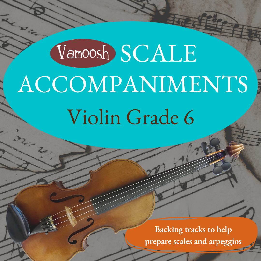 Violin Grade 6 Scale Accompaniments – Vamoosh Music